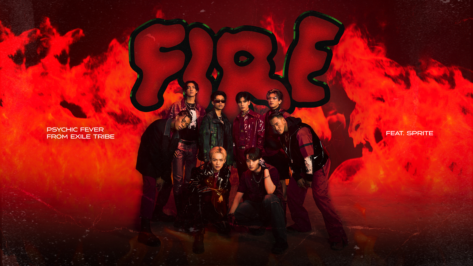 【PSYCHIC FEVER】タイコラボ作品第2弾「FIRE feat. SPRITE」本日配信リリース＆MV公開！フィーチャリングに世界が ...